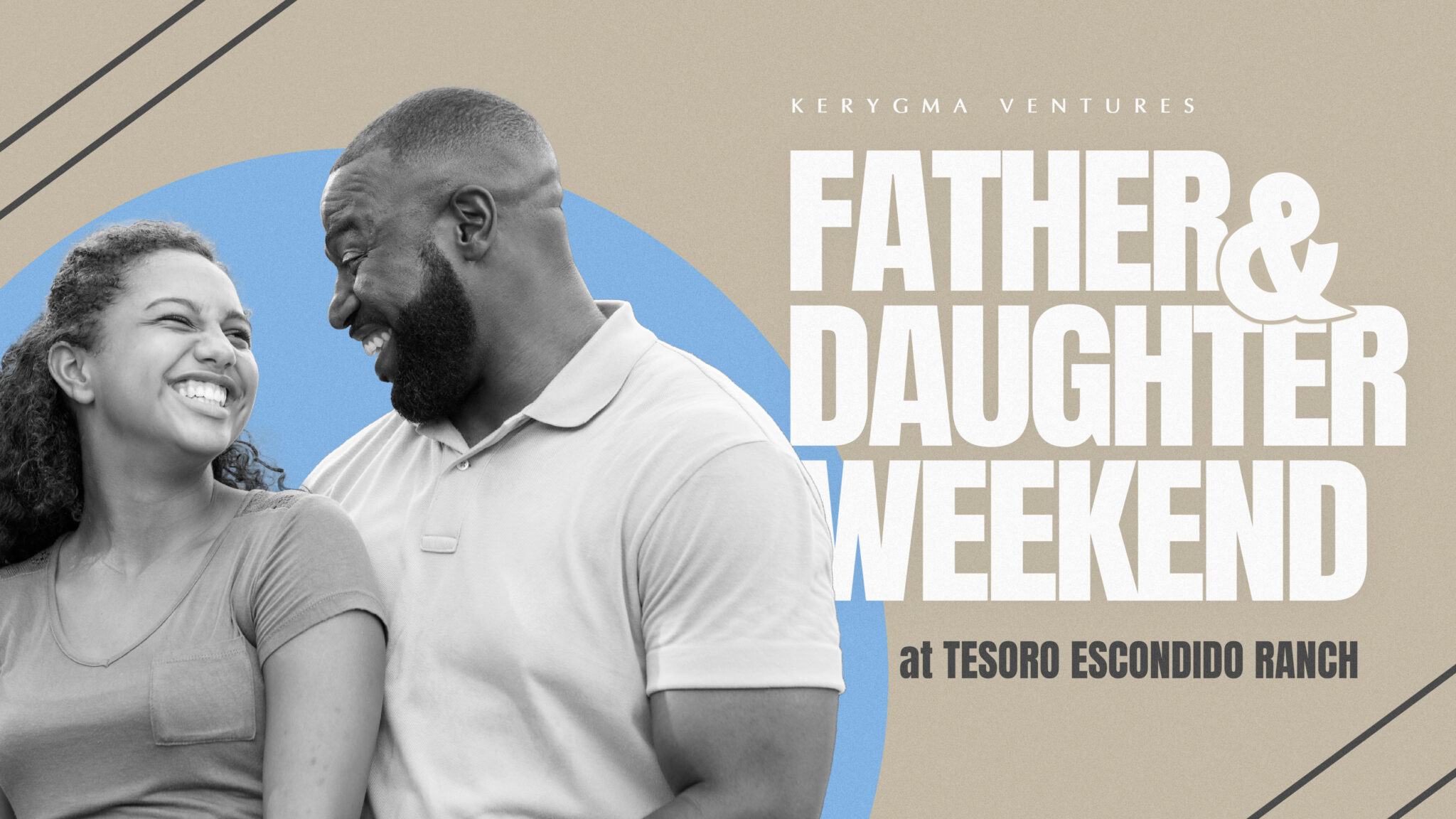 Father and Daughter Weekend - Kerygma Ventures